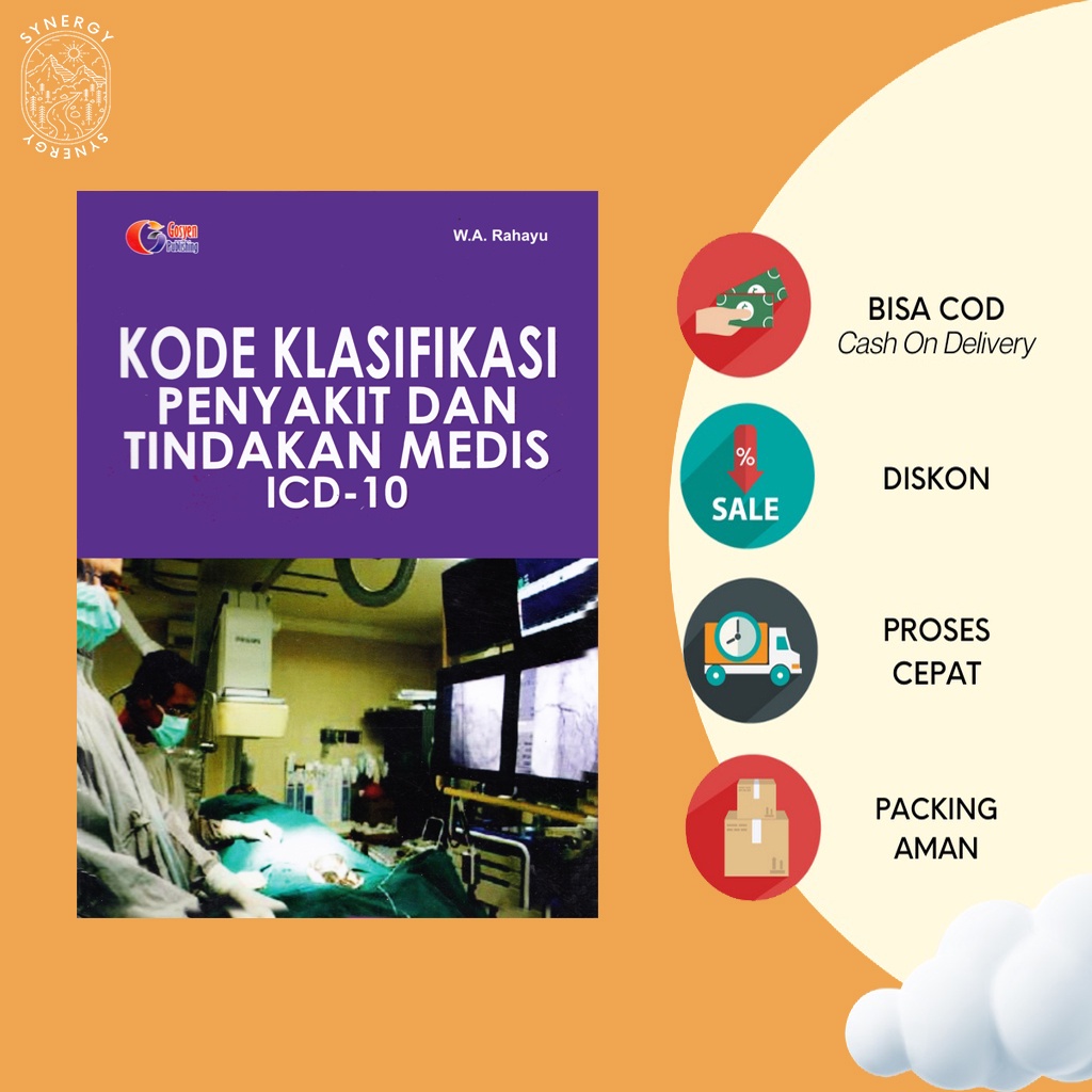 Icd 10th Medical Disease And Action Classification Code By W A Rahayu
