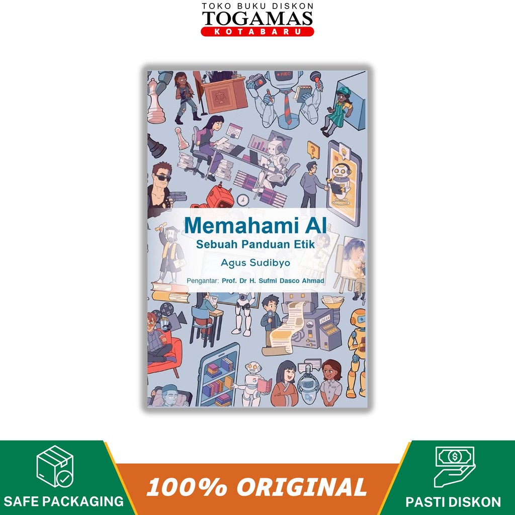 Understanding Ai A Ethical Guide - Agus Sudibyo | Shopee Singapore