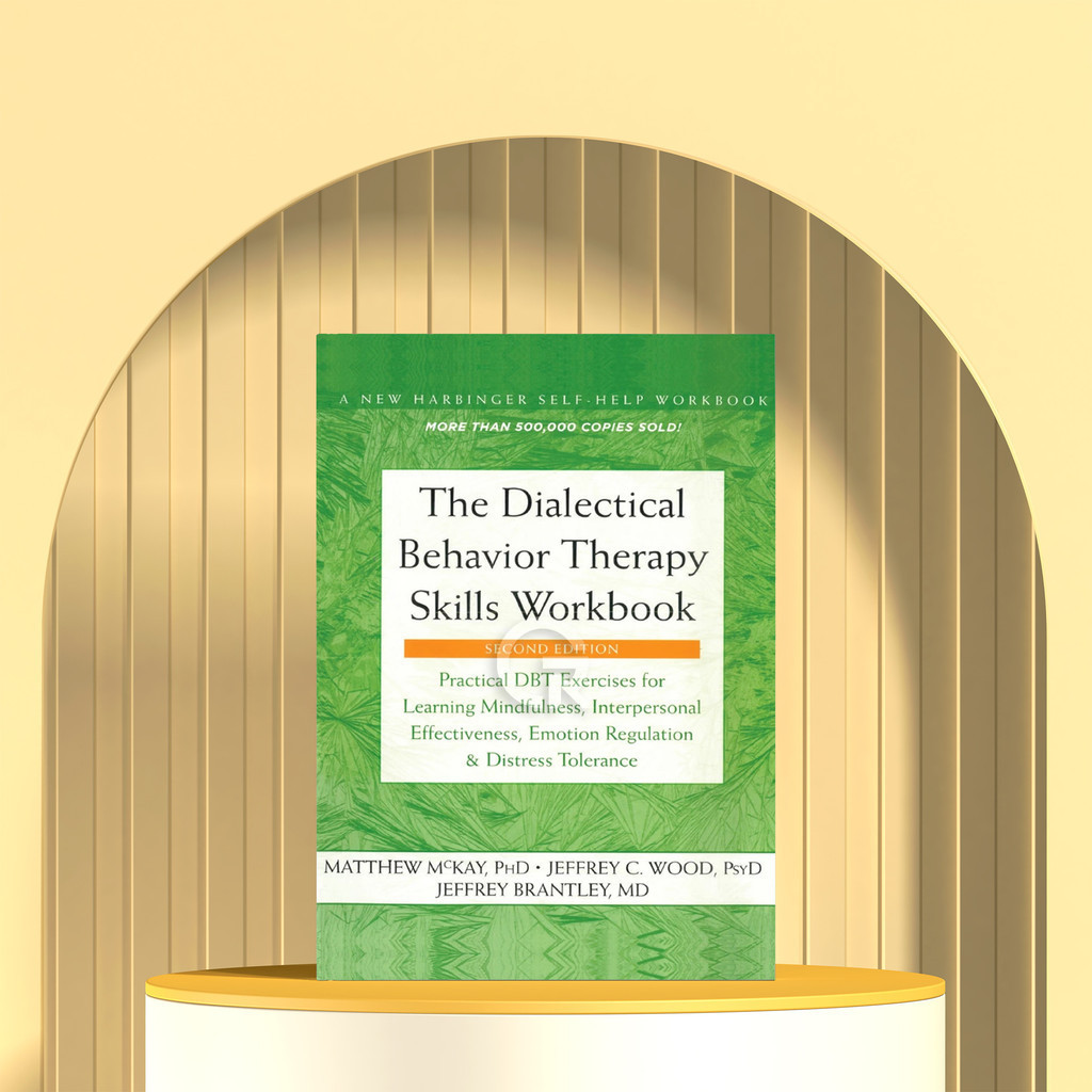 The Dialectical Behavior Therapy Skills Workbook | Shopee Singapore