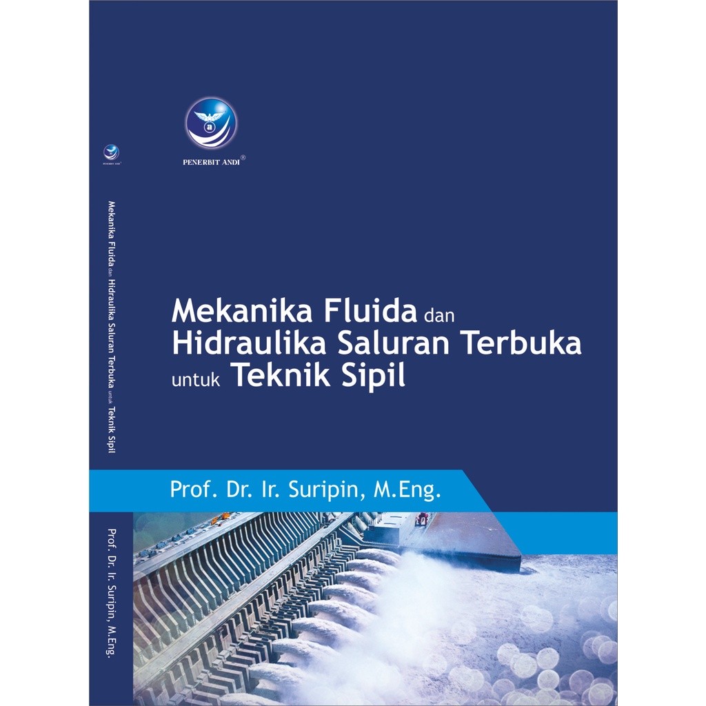 Fluid Mechanics and Hydraulics of the Best Channels for Civil ...