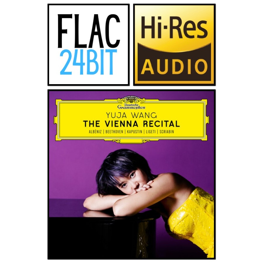 Flac 24 Yuja Wang Album - The Vienna Recital (2024) HiRes | Shopee Singapore