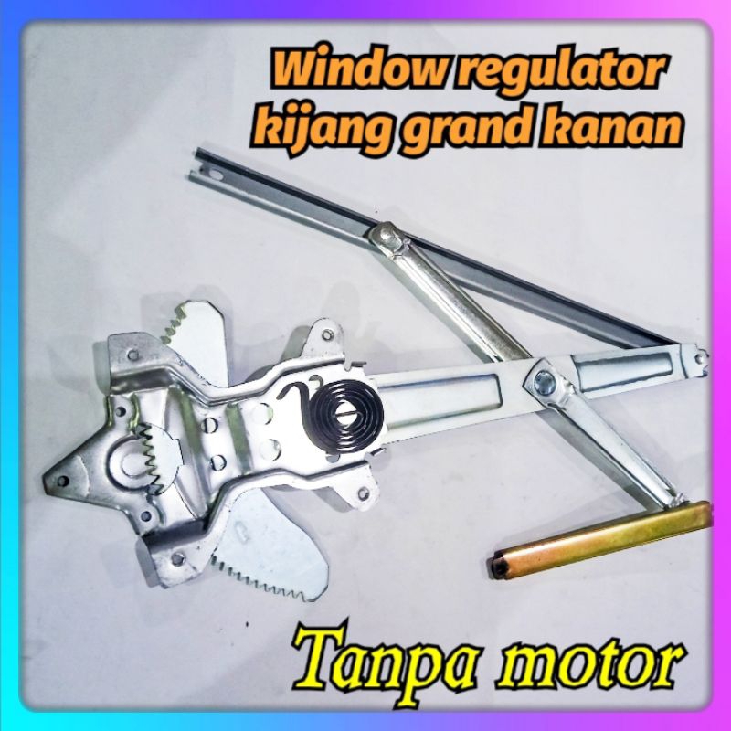 Kijang 7K GRAND GLASS REGULATOR WITHOUT RIGHT MOTOR (RH) | Shopee Singapore