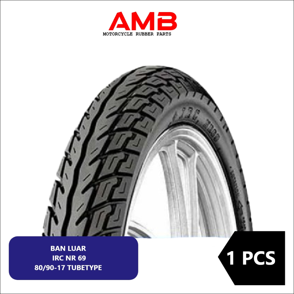 IRC NR69 NR 69 OUTER TIRE SIZE 80/90-17 TUBETYPE | Shopee Singapore