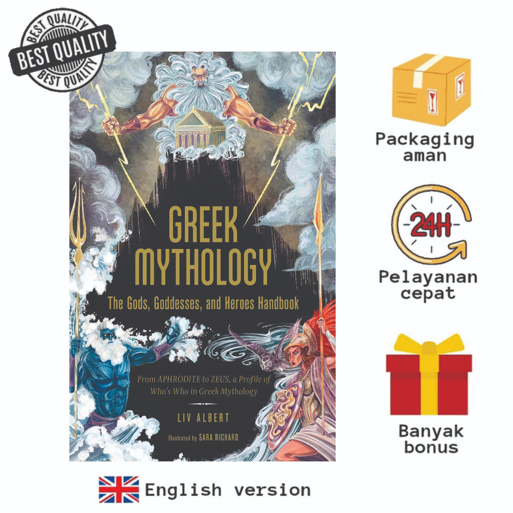 Greek Mythology: The Gods, Goddesses, and Heroes Handbook: From ...