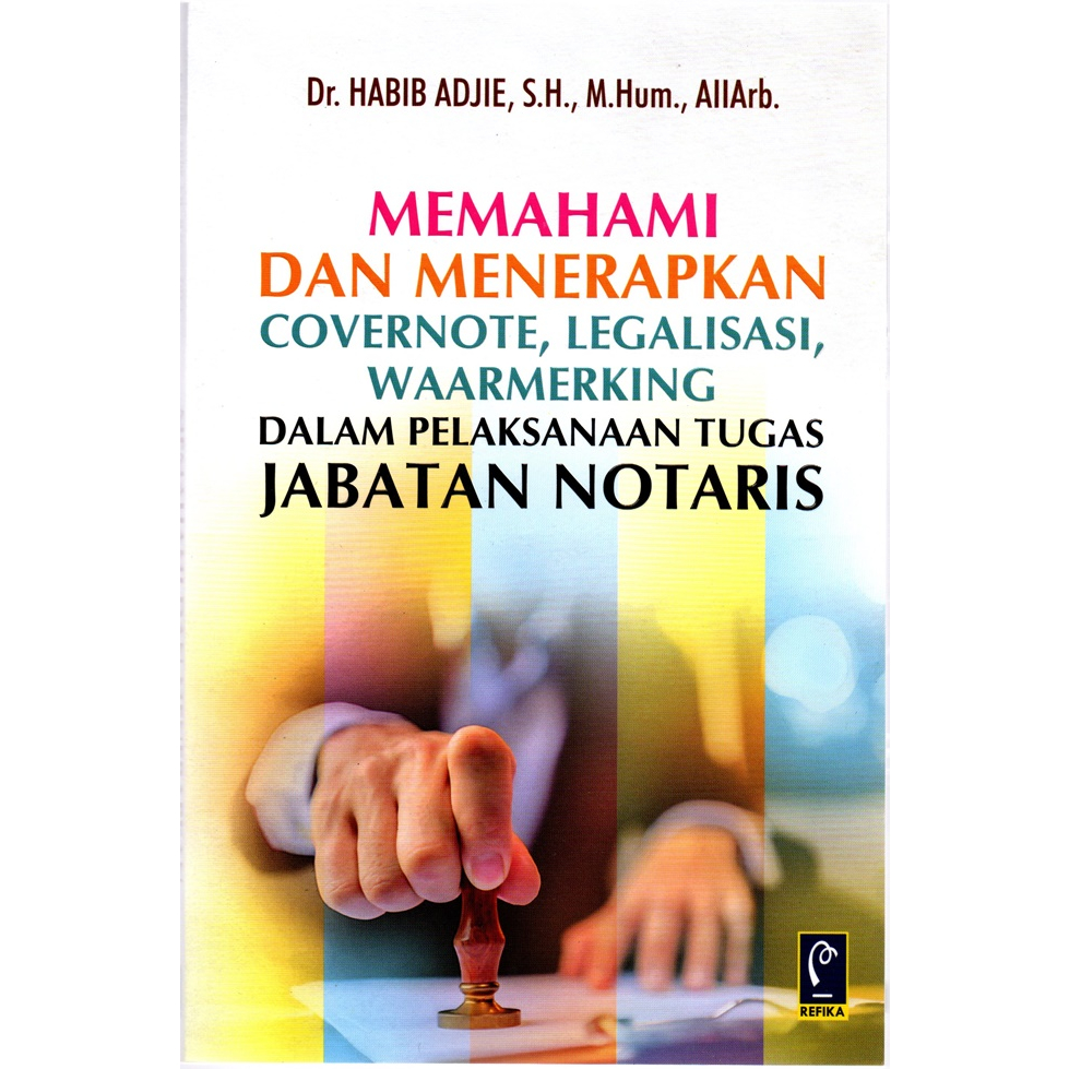 Understanding and Applying Covernote Legalization of Waarmerking in ...