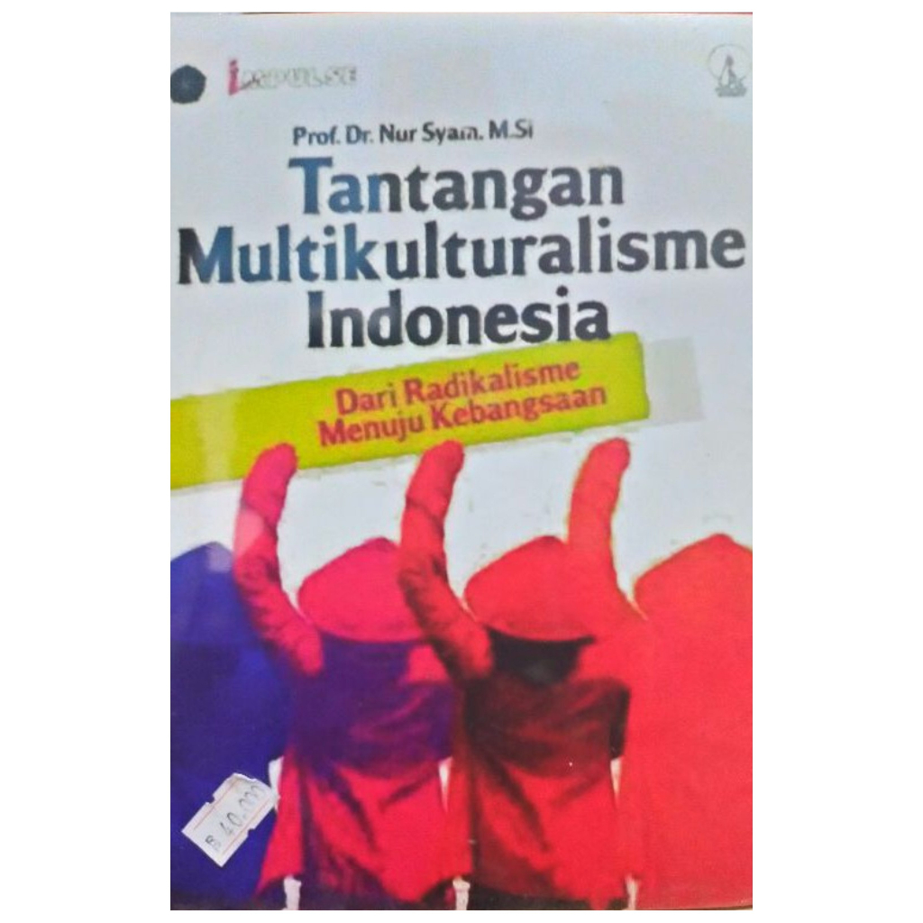 Indonesian Multiculturalism Challenges - Nur Sham - NR | Shopee Singapore