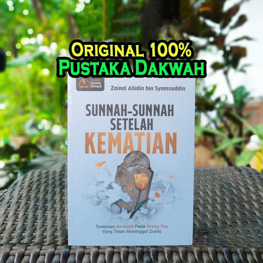 Sunnah Sunnah Book After Death Guide to Devoted to Parents Who Have ...