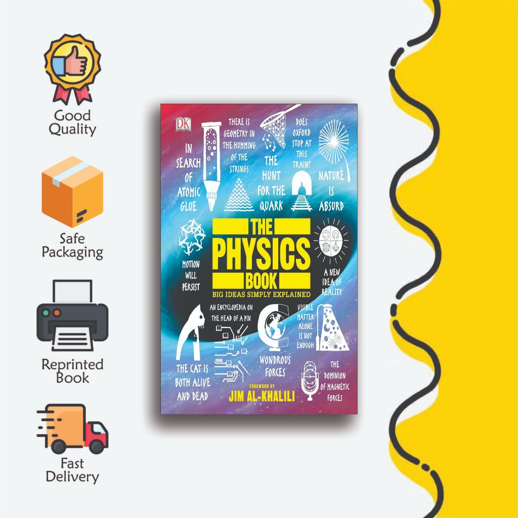 The Physics Book: Big Ideas Simply Explained by D.K. Publishing, Jim Al ...