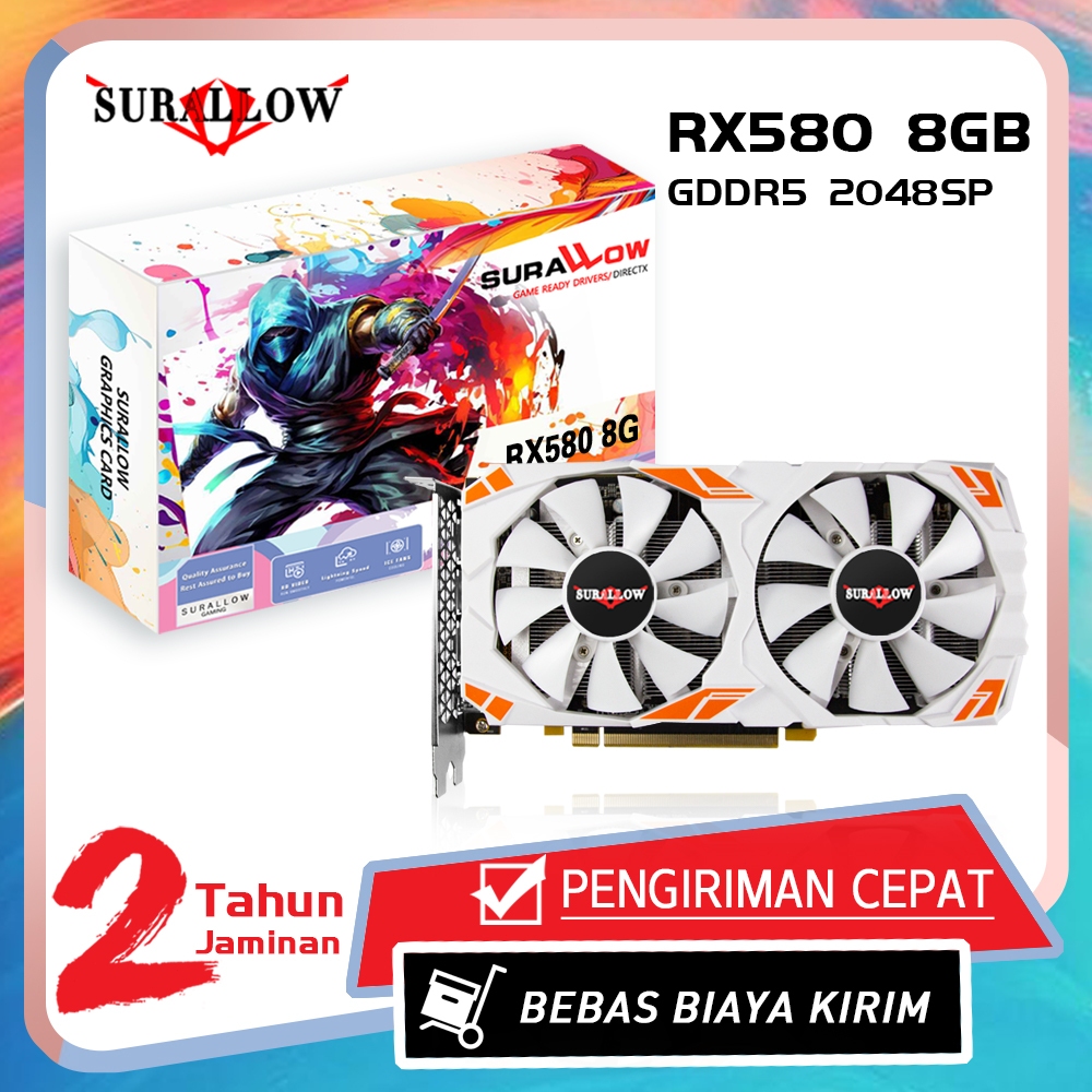 Surallow VGA RX 580 8GB VGA Card DDR5 256Bit 2048SP RX580 8G | Shopee ...