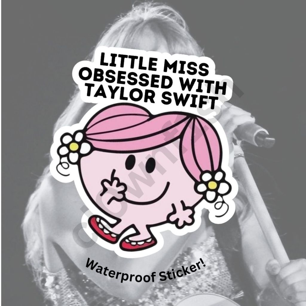 Little Miss Obsessed with Taylor Swift Waterproof Sticker | Shopee ...