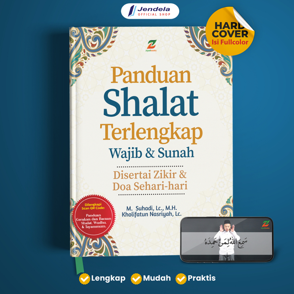 The Most Complete Guide to Obligatory and Sunnah Prayers Accompanied By ...