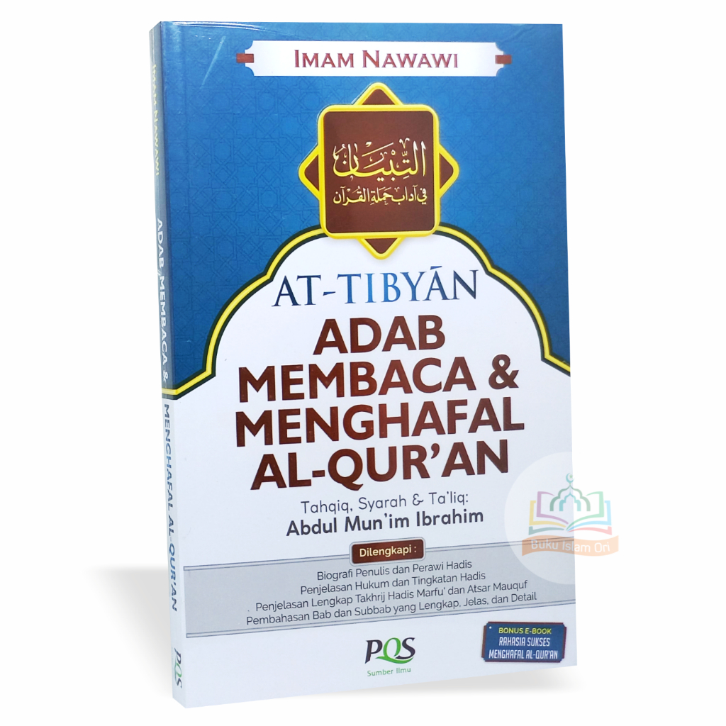 At-Tibyan - Imam An-Nawawi - Adab for Reading and Memorizing the Koran ...