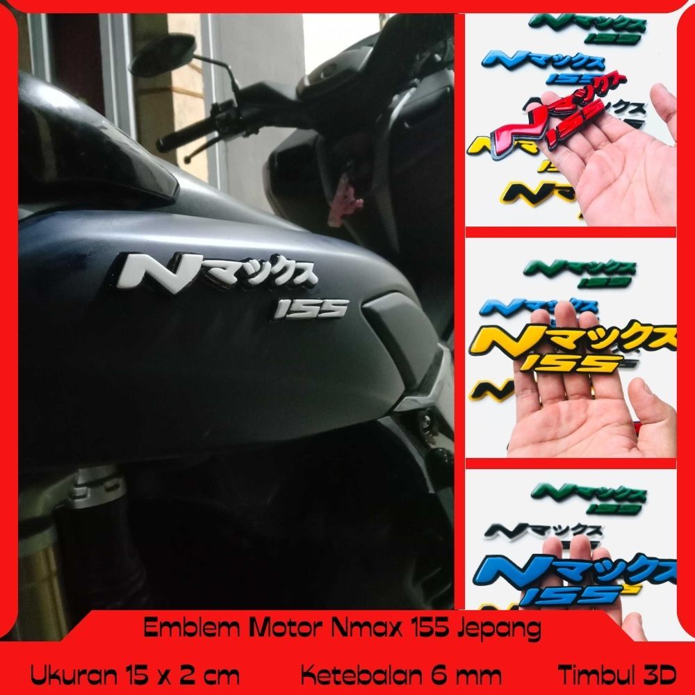 Nmax 155 JAPAN MOTORCYCLE VARIATION EMBLEMS WITH 3 WRITING IMPRESSED ...