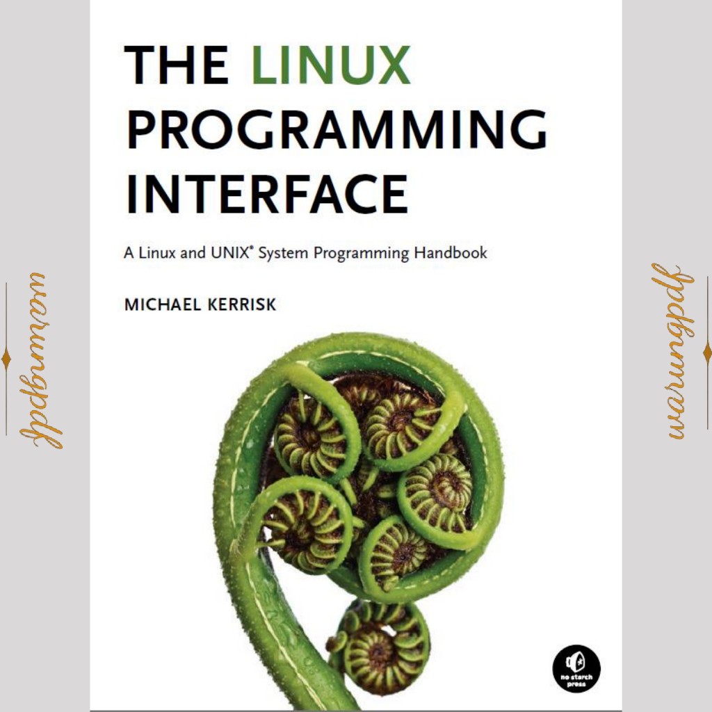The Linux Programming Interface A Linux And Unix System Programming 7581