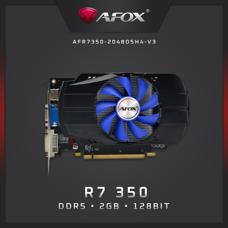 Vga Card AFOX Radeon R7 350 2G DDR5 128BIT ATX Single Fan | Shopee ...