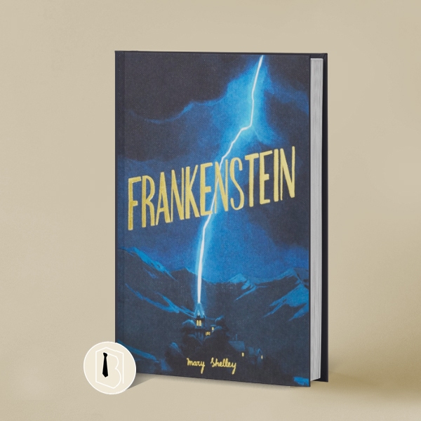 Frankenstein - Mary Shelley Wordsworth Classics Collector's Edition ...