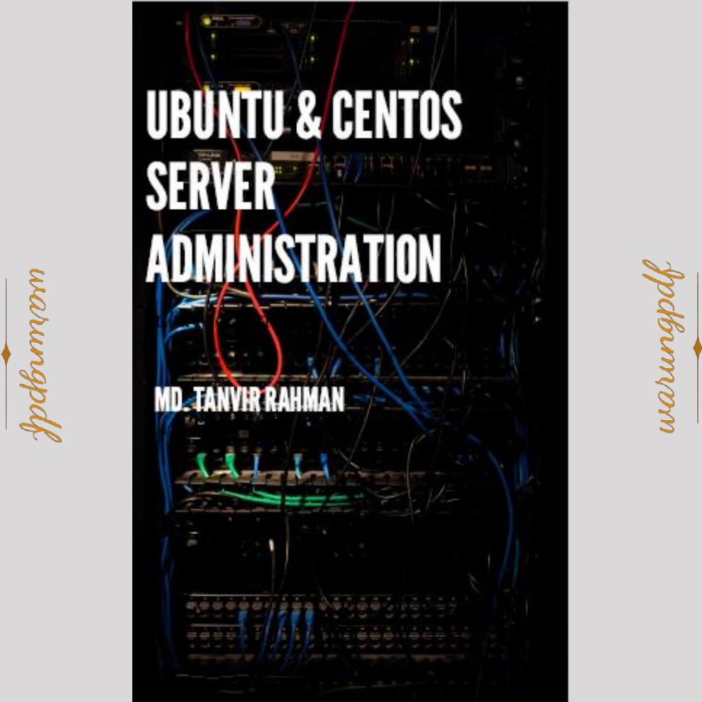 Ubuntu and Centos linux server administration (MD. Tanvir Rahman) | Shopee Singapore