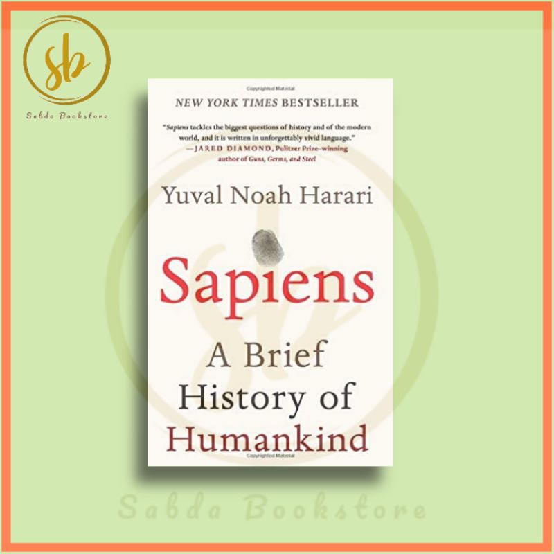 Sapiens: A Brief History Of Humankind by Yuval Noah Harari (English ...