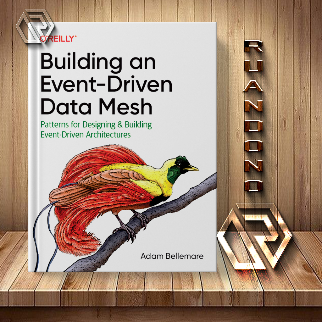 Building an Event-Driven Data Mesh: Patterns for Designing & Building ... Building an Event-Driven Data Mesh: Patterns for Designing & Building ...