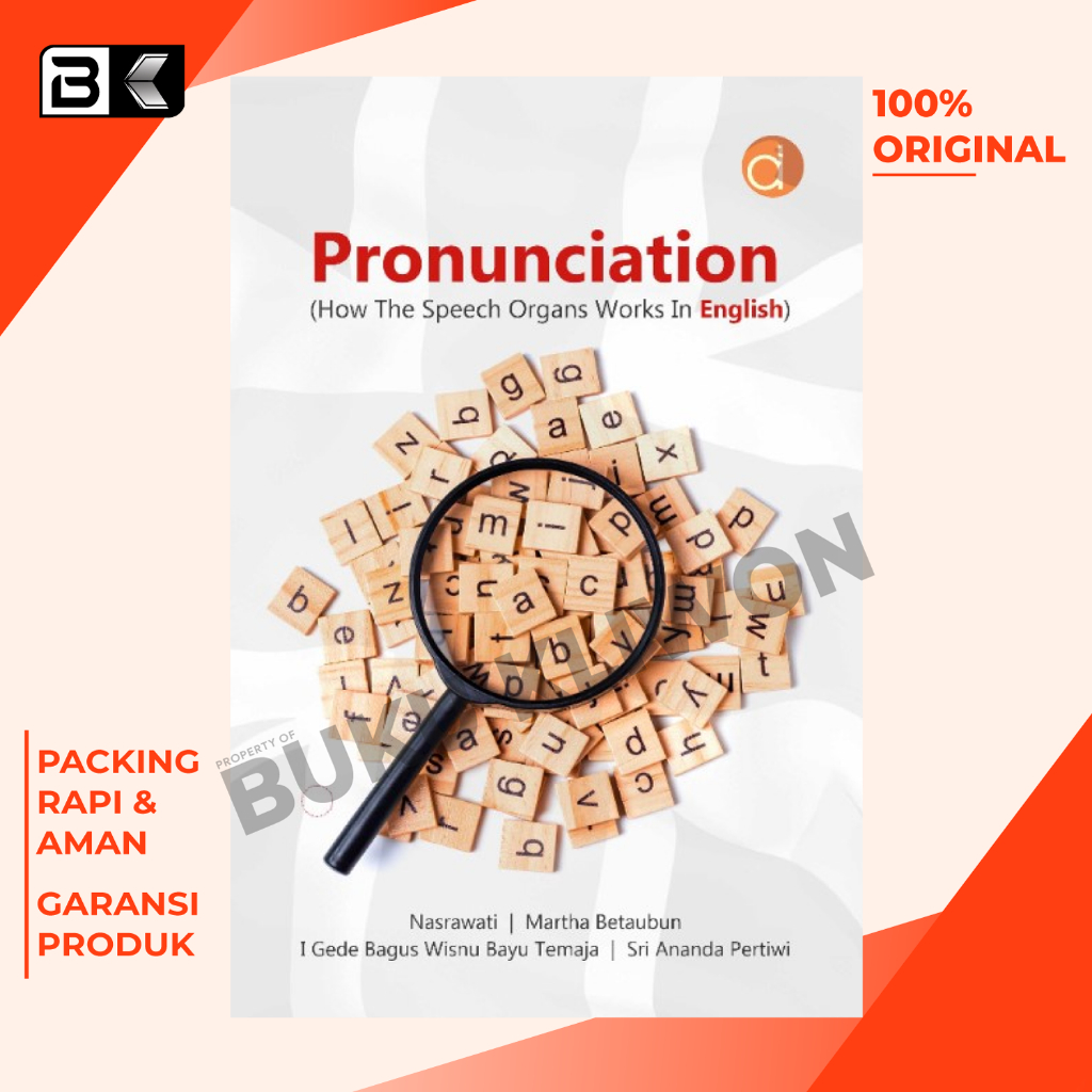 Pronunciation Book (How the Speech Organs Works in English) - Nasawati ...