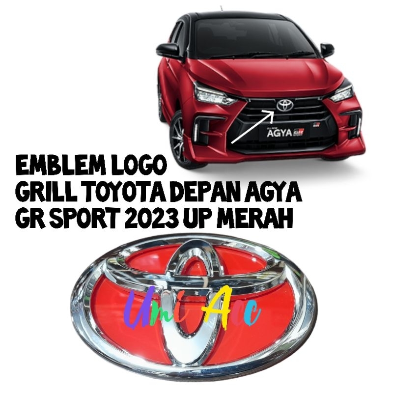 MERAH Toyota Agya Gr Sport 2023 2024 Up Red Front Grill Logo Emblem ...