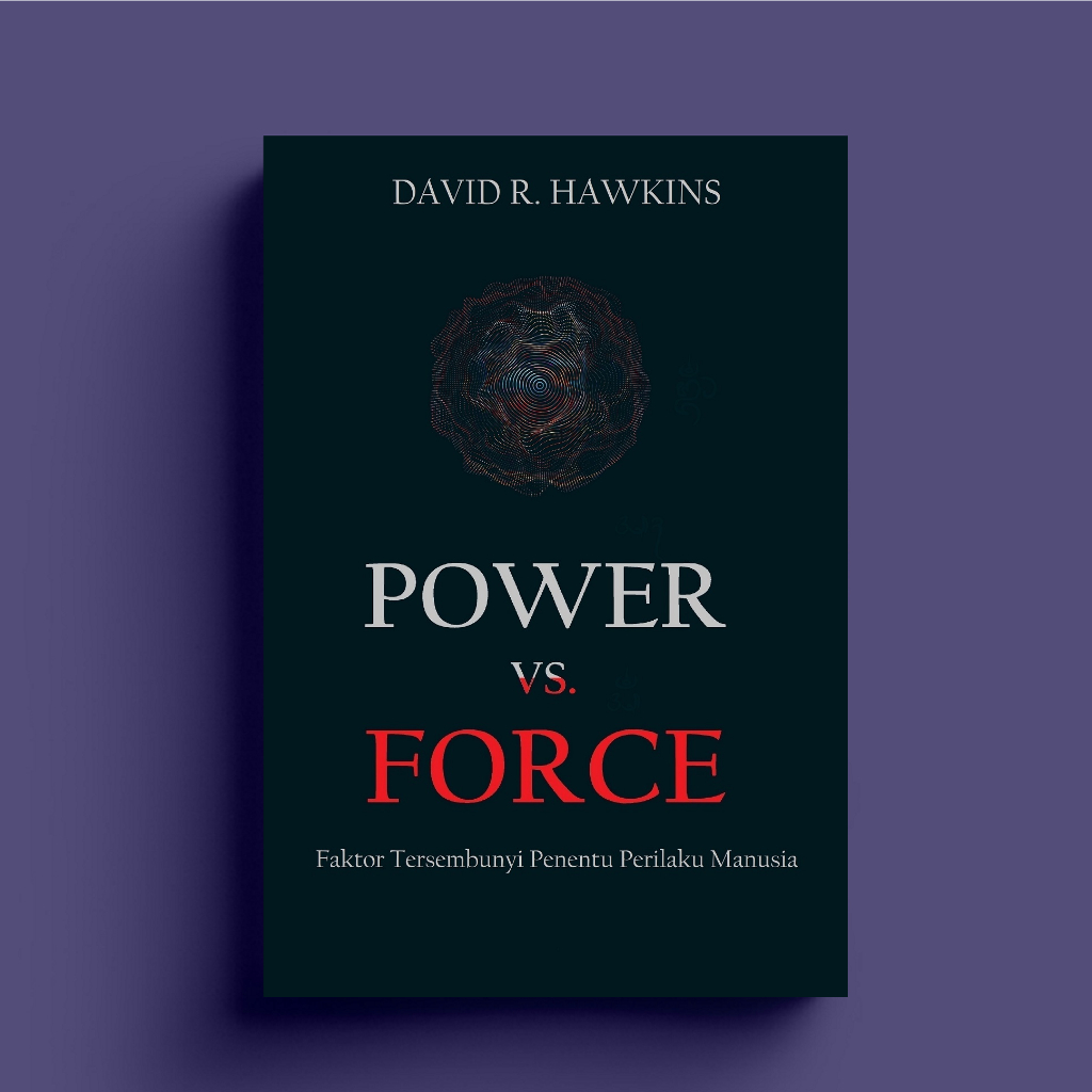 Power vs FORCE: Hidden Factors Determining Human Behavior (Official ...