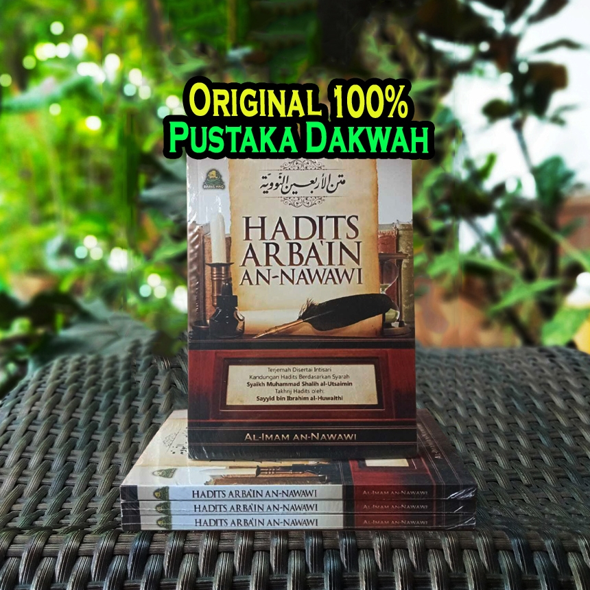 Hadith Arbain An Nawawi Imam An Nawawi Matan and ORIGINAL Translation ...
