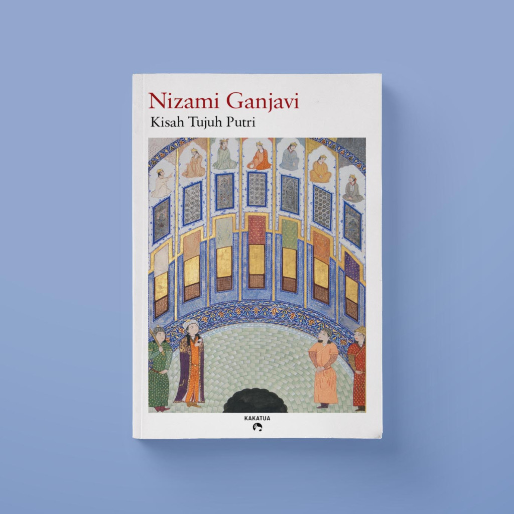 Nizami Ganjavi - the Story of Seven Princesses (Story of the Seven ...