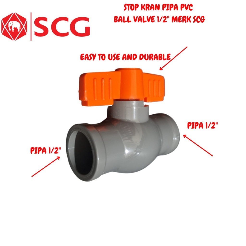 Ball Valve Stop Plain PVC Pipe Faucet SCG Brand 1/2", 3/4" and 1 ...