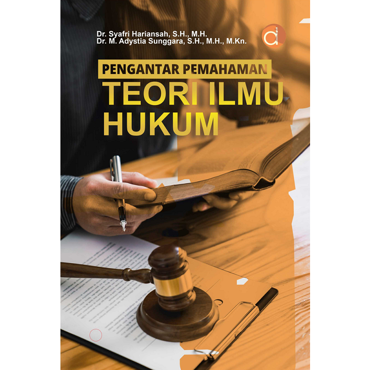An Introduction to Understanding the Theory of Legal Science - Syafri ...