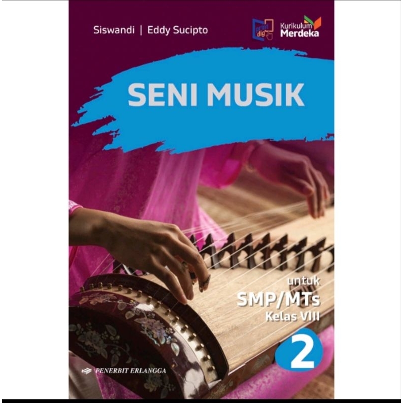 Middle School Music Art/Mts Grade 8/2nd Book merdeka Curriculum ...