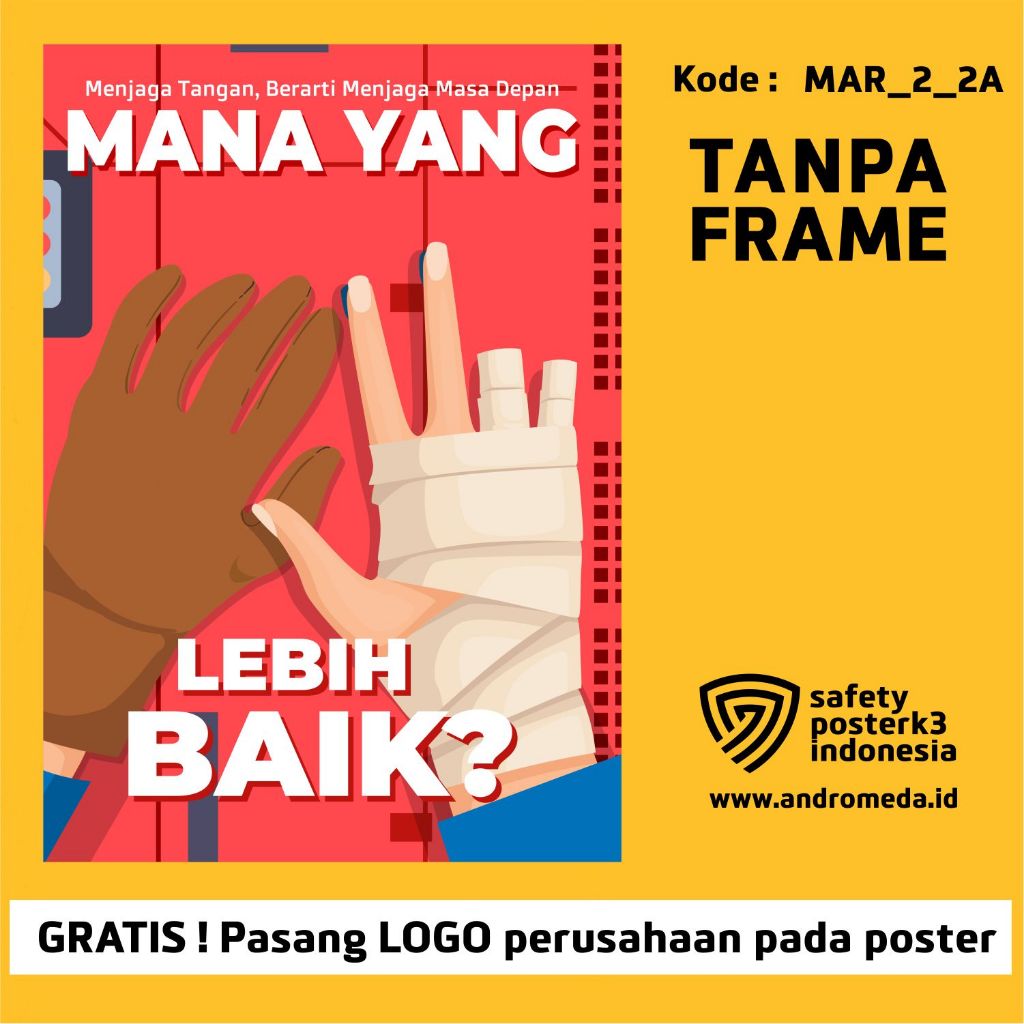 MERAH Safety Poster K3 Slogan HSE Campaign Hand Safety Keeps Hands ...