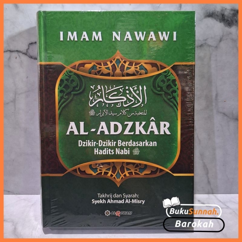 NABI Al-Adzkar Imam An Nawawi (dzikir-dhikr based on the Prophet's hadith) - Original Al Qowam ...