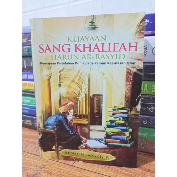 The Book Of The Caliph Harun ar-Rasyid Progress Of World Civilization ...