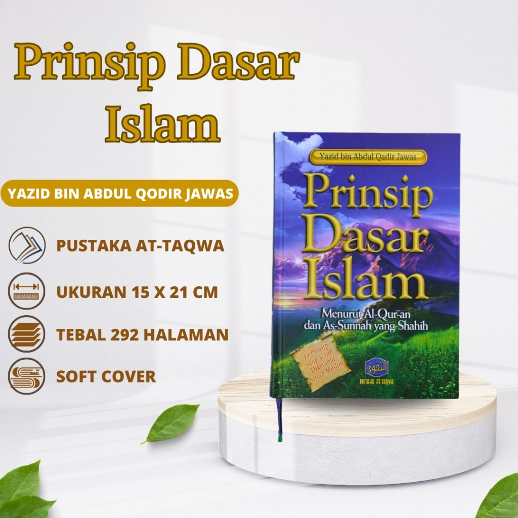 Basic Principles of Islam According to the Koran and Assunnah | Yazid ...