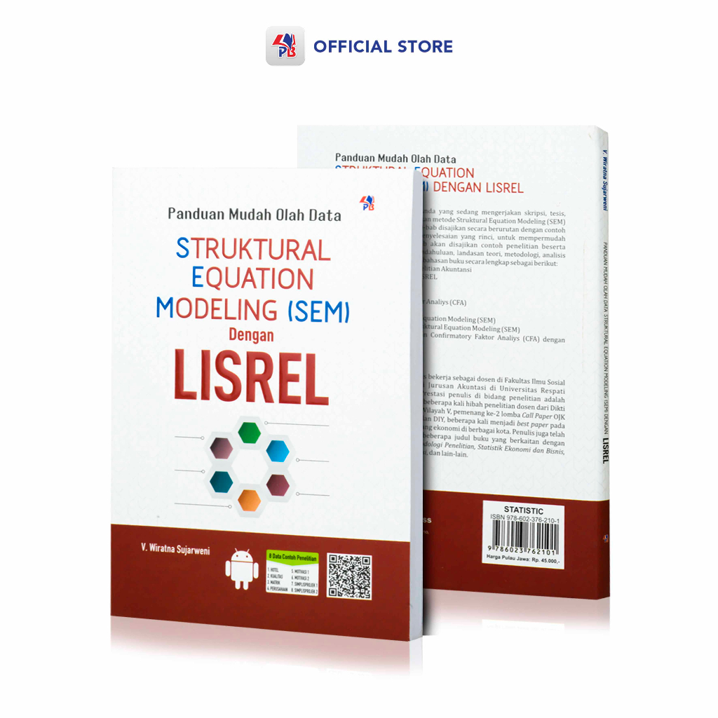 Computer Book: Easy Guide To Processing Structural Data Equation Modeling (SEM) With Lisrel ...