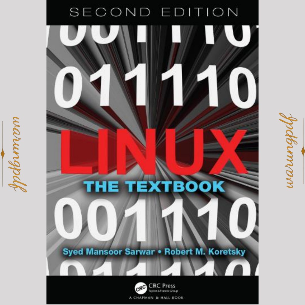 Linux The Textbook (Syed Mansoor Sarwar, Robert M. Koretsky) | Shopee Singapore
