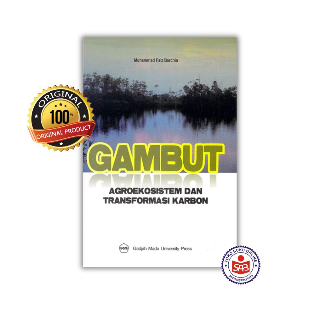 Peat Agroecosystem And Carbon Transformation - Muhammad Faiz Barchia ...