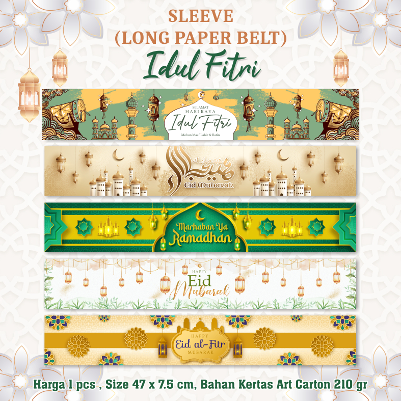 Long SLEEVE Paper BELT Lebaran Idul Fitri Unit / LONG Paper BELT Parcel ...