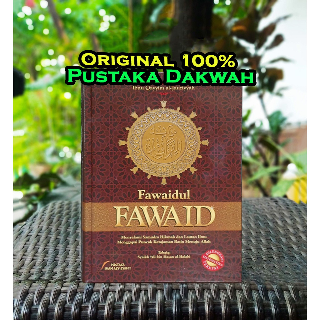 Fawaidul Fawaid ORIGINAL Ibnu Qayyim al Jauziyyah - Pustaka Imam Asy ...