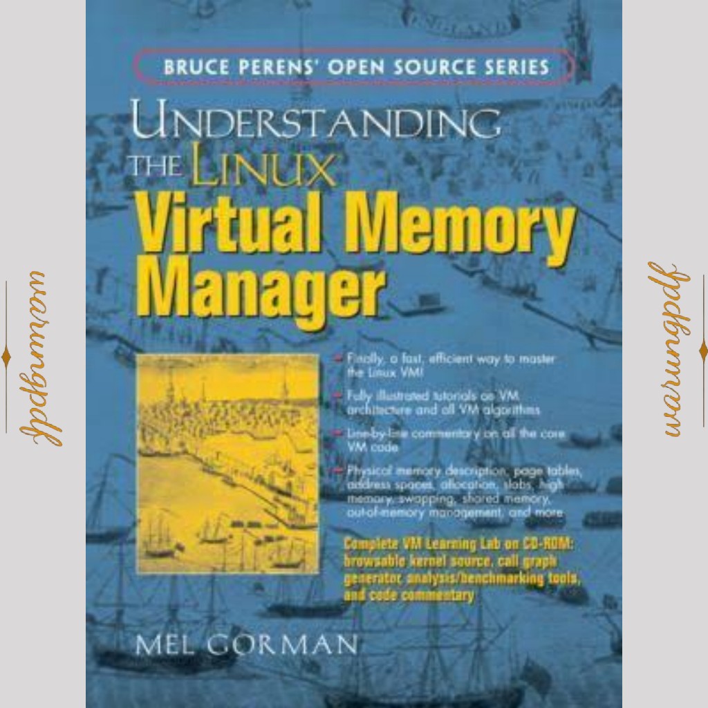 Understanding the Linux Virtual Memory Manager (Mel Gorman) | Shopee ...