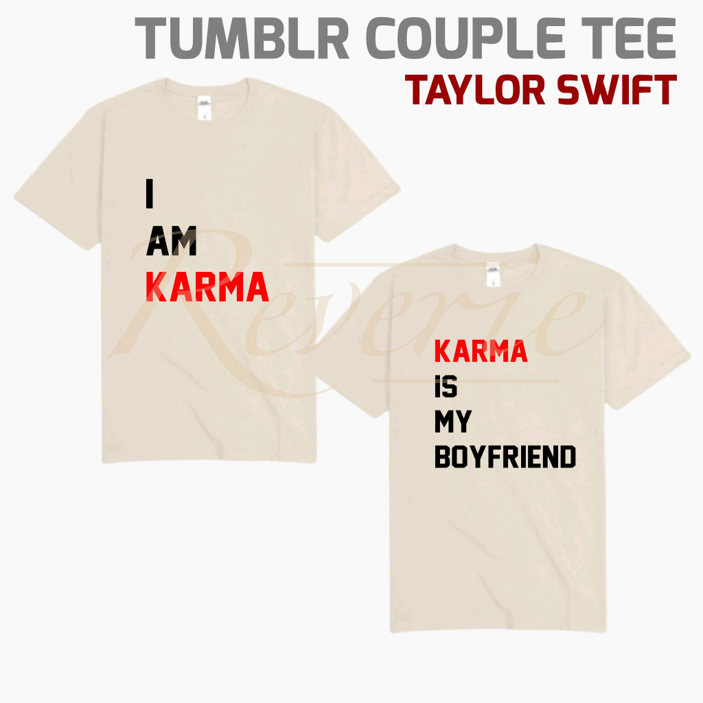 Kaos TSHIRT TUMBLR TEE TAYLOR SWIFT I AM KARMA BAJU KARMA IS MY BOYFRIEND HUSBAND THE ERAS TOUR ...