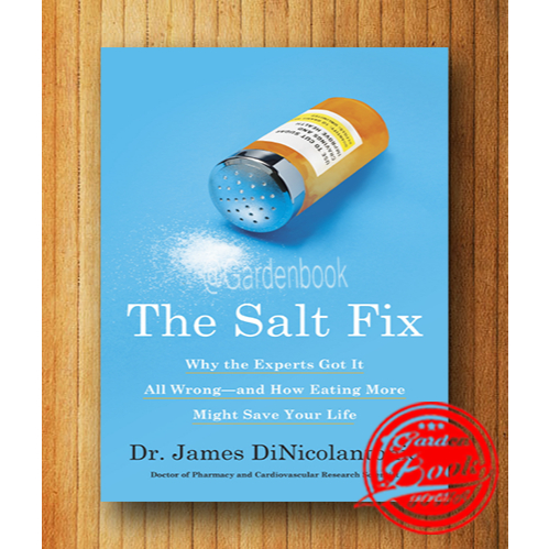 The Salt Fix By Dr. James DiNicolantonio (English language) | Shopee ...