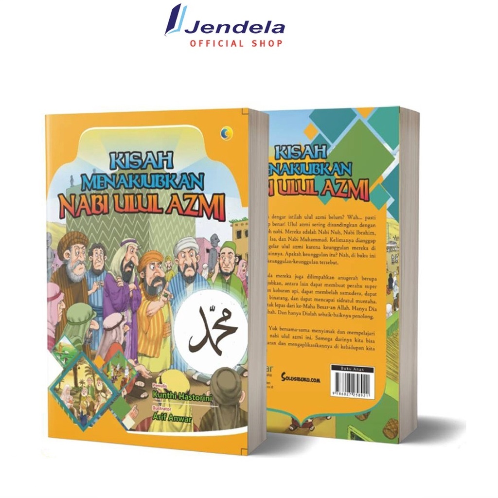 NABI The Amazing Story of Prophet Ulul Azmi by Arif Anwar Caesar ...