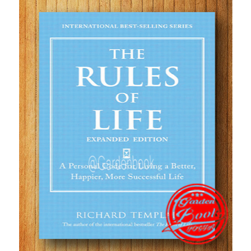 The Rules of Life: a Personal Code for Living a Better, Happier, More ...