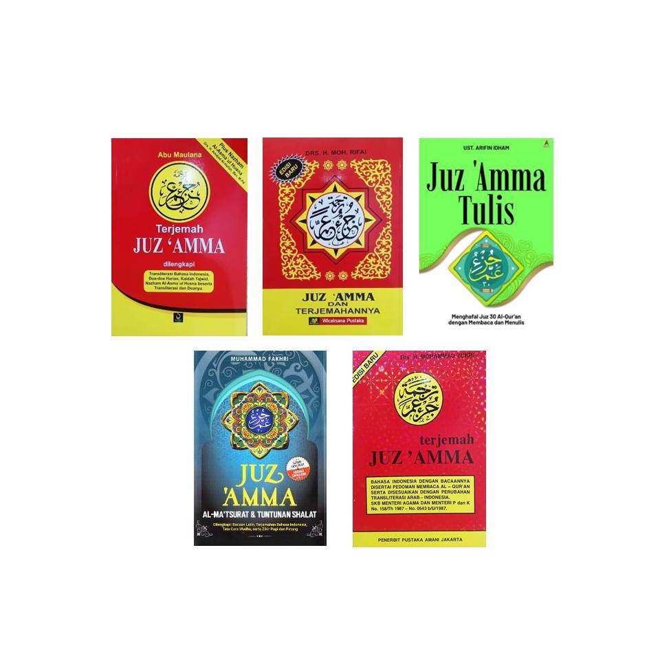 JUZ 'AMMA TULIS, Juz `Amma, Al-Ma'Tsurat, and Prayer Guide, Translated ...