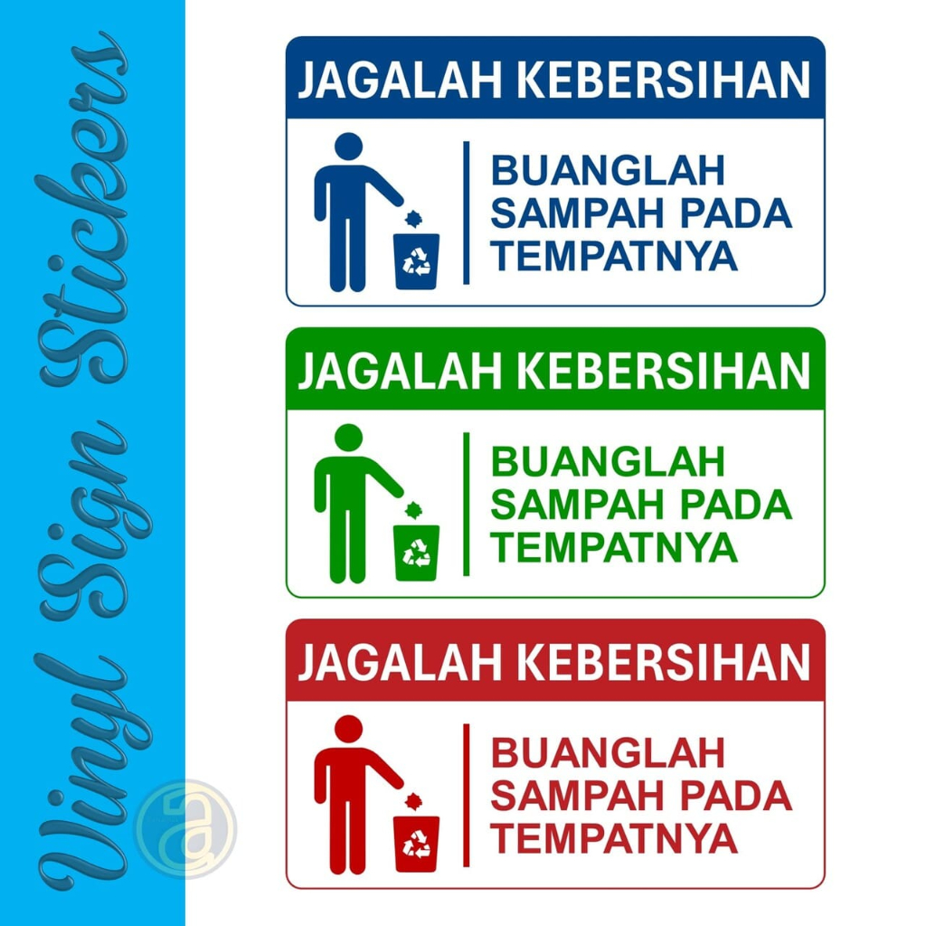 Sticker Sign 15x30 cm Keep It Clean To Dispose Of Garbage In Place ...
