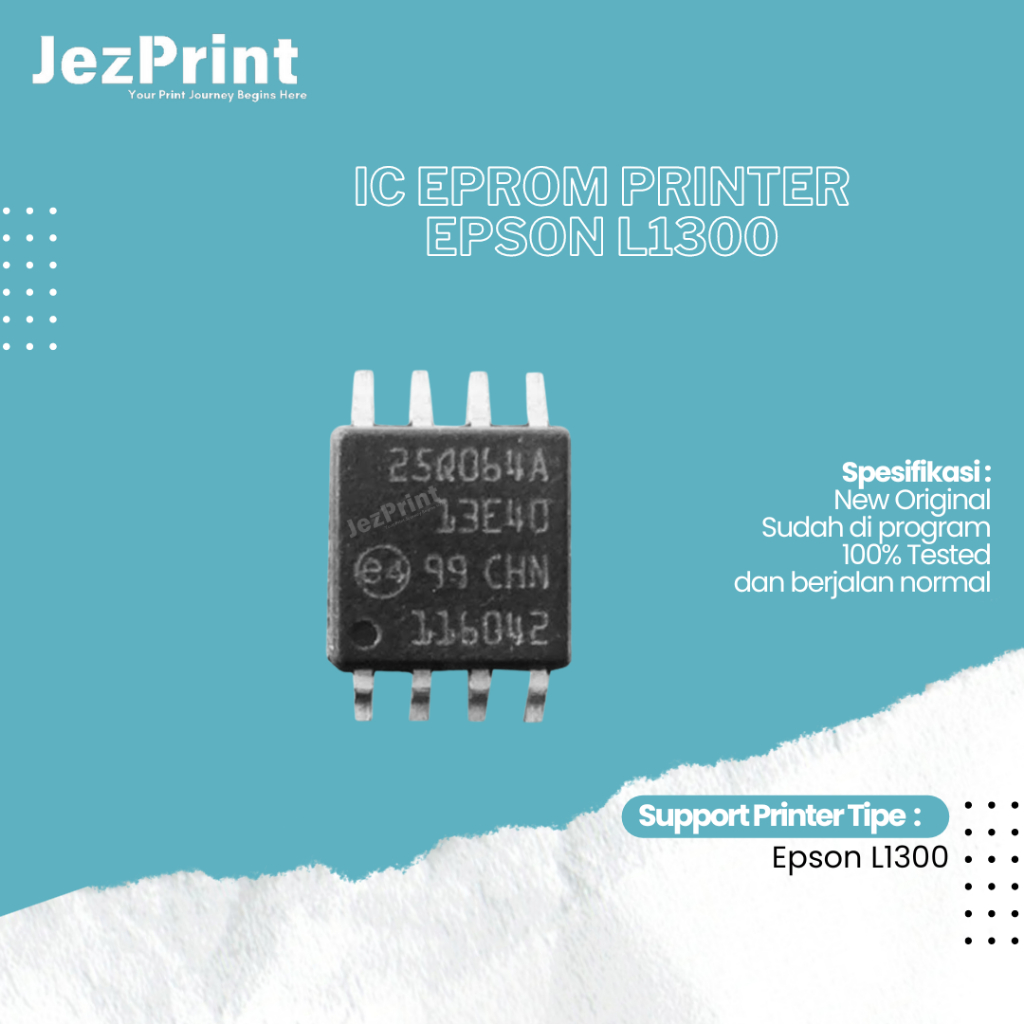 Epson L1300 Eprom IC, Epson L1300 Eeprom IC, Epson L1300 IC Counter, Epson L1300 Printer ...