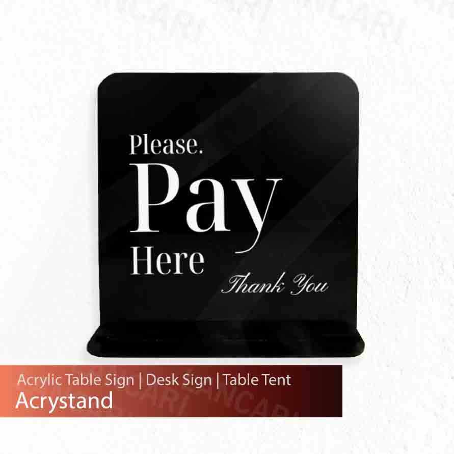 Acrylic Standing Sign Please pay Here Cafe Restaurant Table Sign ...