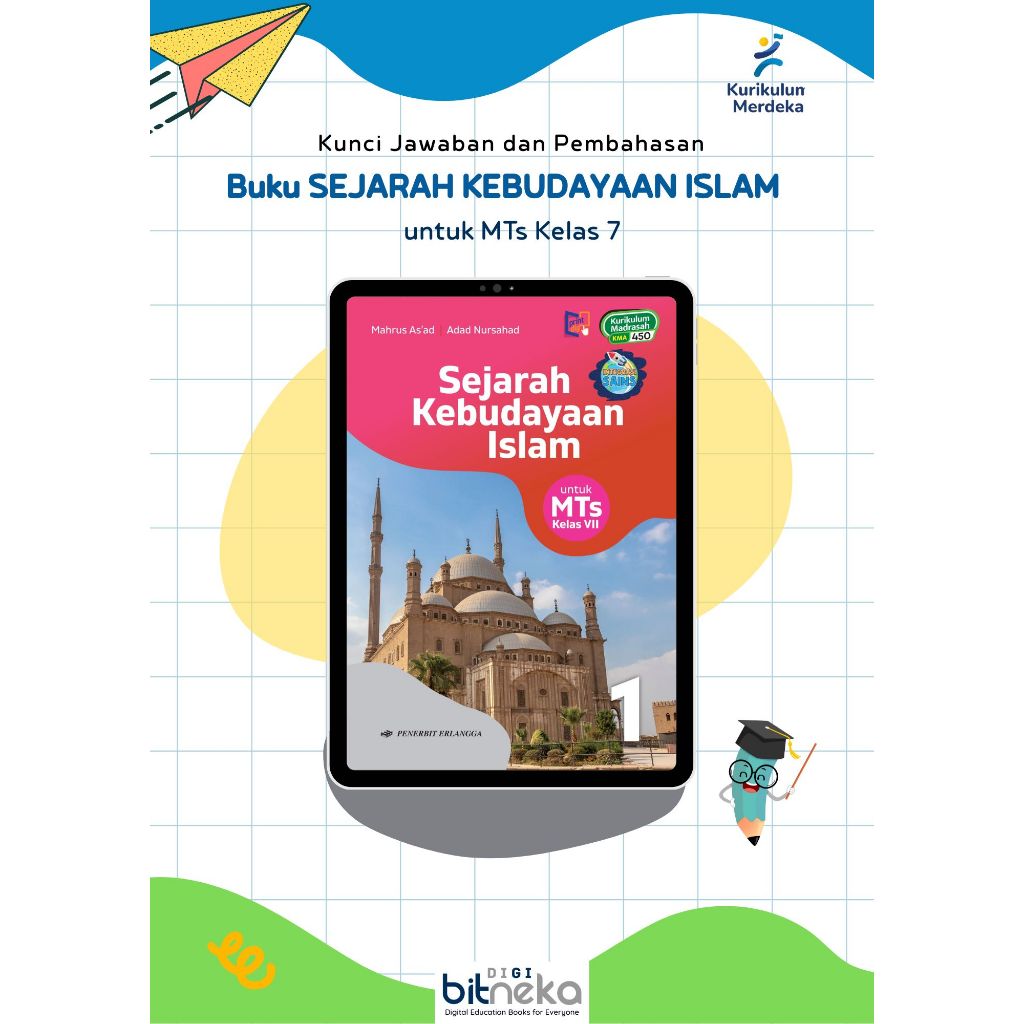 Answer Key for Islamic Culture History Book REVISION for SMP/MTs Class 7 Merdeka Curriculum ...